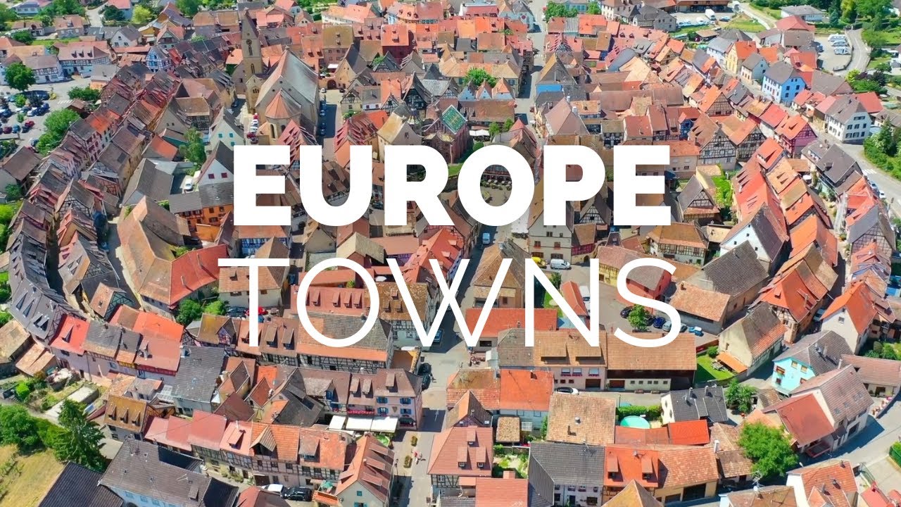 25 Most Beautiful Small Towns in Europe - Travel Video - Exclusive Sky ...